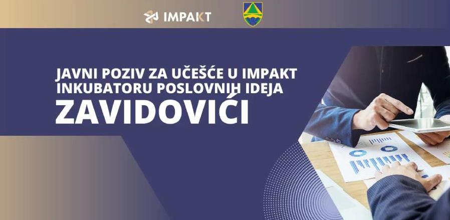 Otvoreni Javni pozivi za učešće u IMPAKT inkubatoru - Akta.ba Vijesti
