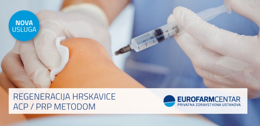 Novo u EurofarmCentru: Regeneracija hrskavice ACP/PRP metodom ...