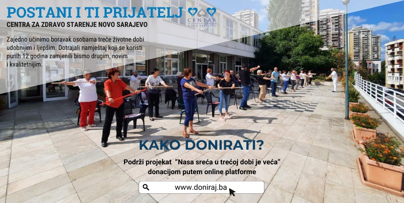 Sreća je u trećoj dobi veća: Postani prijatelj Centra za zdravo starenje Novo Sarajevo - Akta.ba